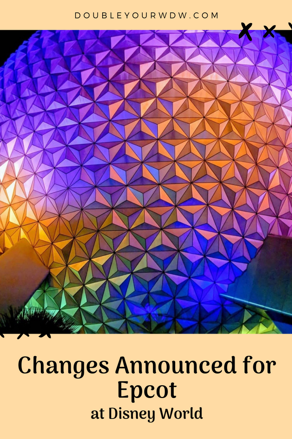 Epcot Updates 2019: Illuminations End & New Rides Info - Double Your WDW
